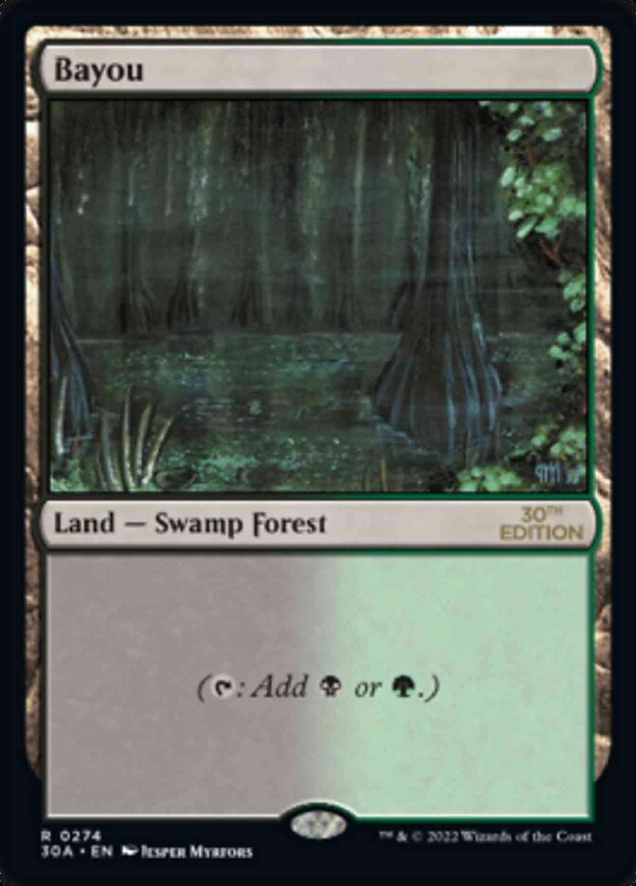 Bayou Price from mtg 30th Anniversary Edition