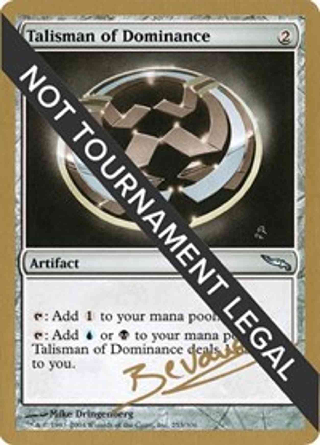 Talisman of Dominance - 2004 Manuel Bevand (MRD) Price from mtg World ...