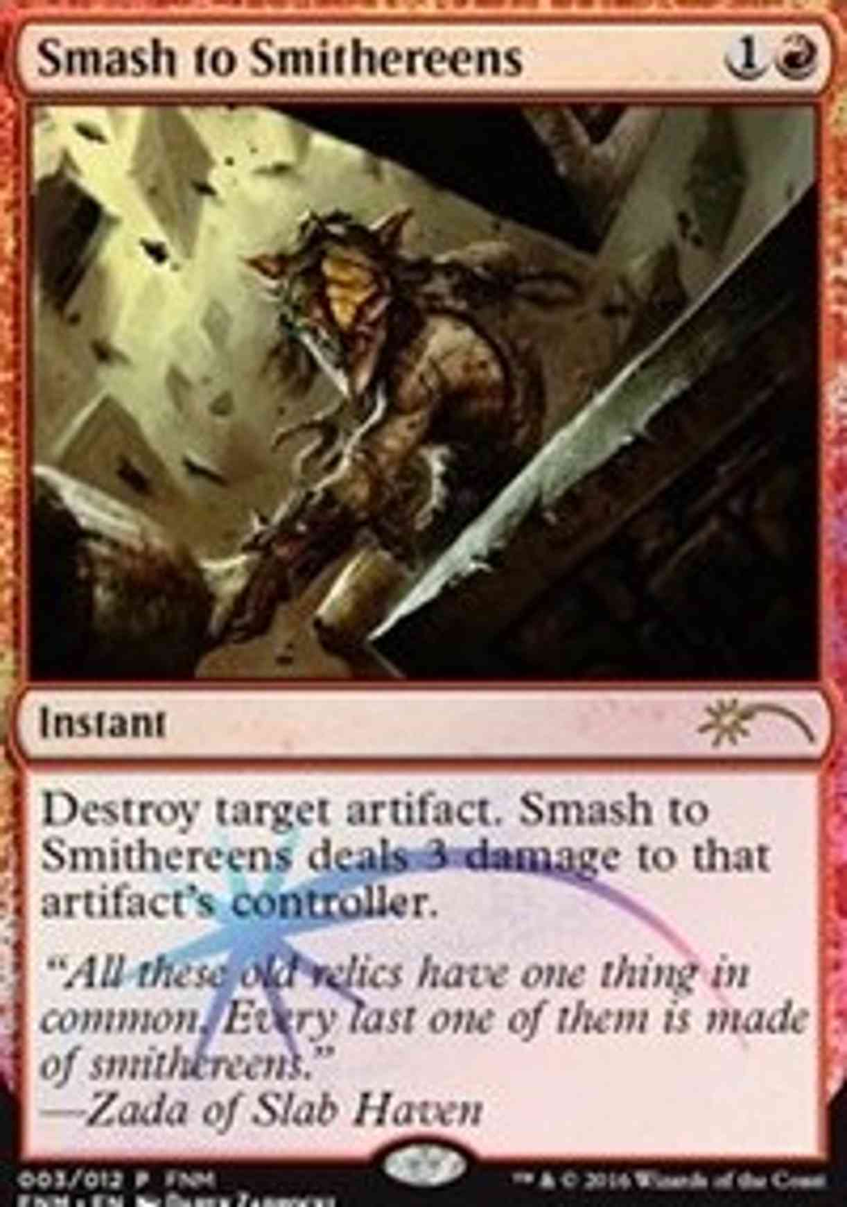 Smash to Smithereens Price from mtg FNM Promos